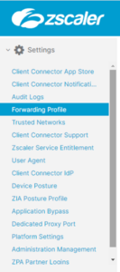 Zscaler Client Connector(ZCC)のForwarding Profile設定 | バンブロ ！ ネットワークソリューション特集